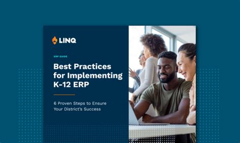 Best Practices For Implementing K‑12 Erp Linq K‑12 Software