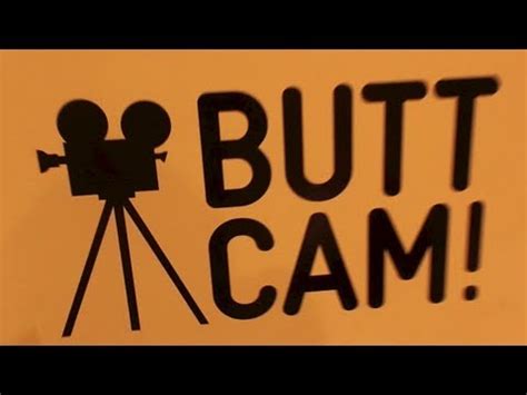 Butt Cam 12th September 2013 Youtube