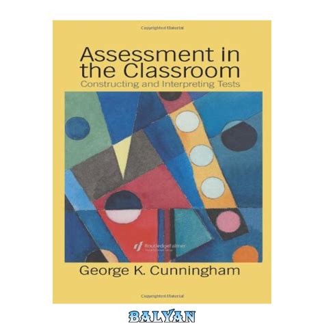 دانلود کتاب assessment in the classroom constructing and interpreting