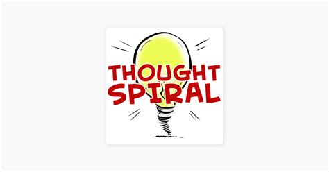 ‎thought Spiral On Apple Podcasts