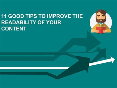11 Good Tips To Improve The Readability Of Your Content Pptx