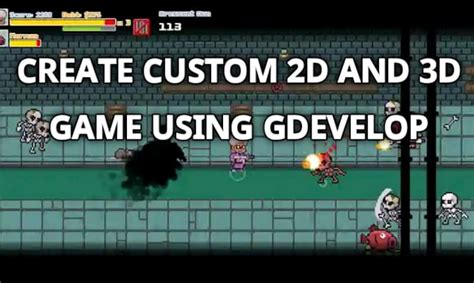 Create Custom 2d And 3d Game Using Gdevelop By Davieswilliam Fiverr