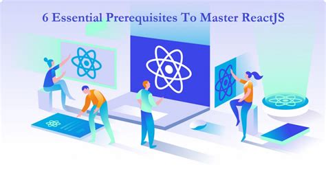 6 essential prerequisites for learning reactjs guvi blog