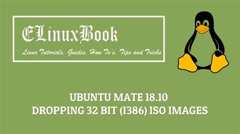 Ubuntu Mate 1810 Dropping 32 Bit Images I386 Installations