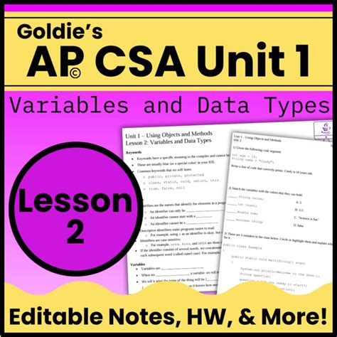 Variables And Data Types Unit 1 Lesson 2 Goldies Ap® Csa Curriculum
