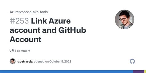 Link Azure Account And Github Account · Issue 253 · Azurevscode Aks Tools · Github