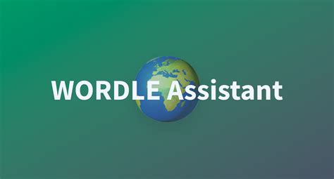 Wordle Assistant A Hugging Face Space By Nazianafis