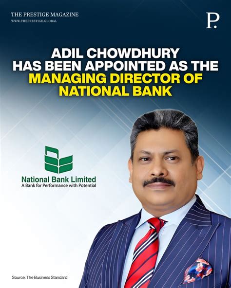 On 7 July 2025 Adil Chowdhury Stepped Into The Role Of Managing