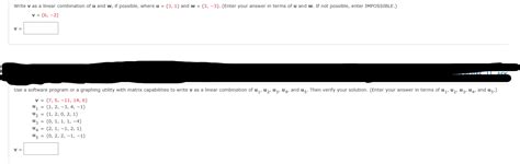 Solved Write V As A Linear Combination Of U And W If Chegg Com