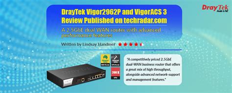 DrayTek Vigor P And VigorACS Review Published On Techradar Com I LAN Technology