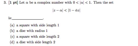 Solved 3 1 Pt Let A Be A Complex Number With 0 Chegg Com
