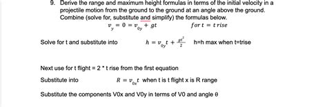 Solved Derive The Range And Maximum Height Formulas In Chegg