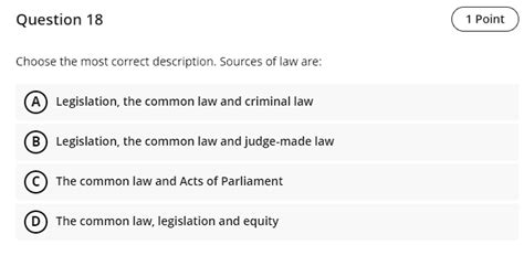 Solved Question 18 Choose The Most Correct Description