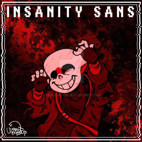 Insanity Sans Art By Ukrain Top On Deviantart