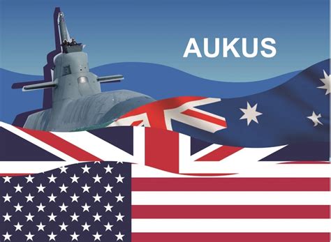 Aukus Its Strategic Importance And What It Means For U S Allies And