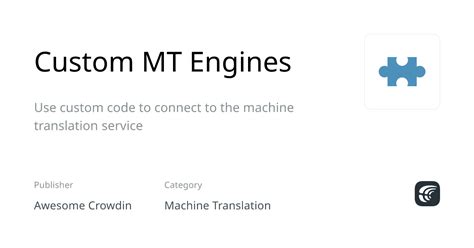 Custom Mt Engines Crowdin Marketplace