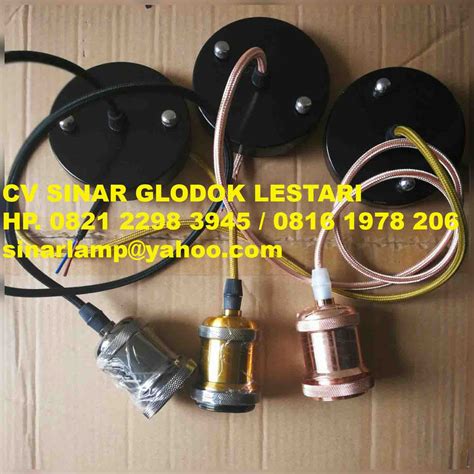 Fitting Lampu Edison Filamen E Agen Dan Distributor Lampu Agen Dan Distributor Lampu CV
