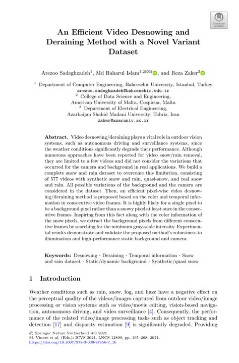 Pdf An Efficient Video Desnowing And Deraining Method With A Novel Variant Dataset
