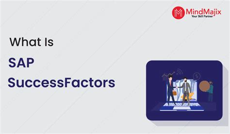 What Is SAP SuccessFactors SAP SuccessFactors Tutorial