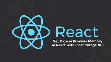 How To Set Data In Browser Memory In React With LocalStorage API