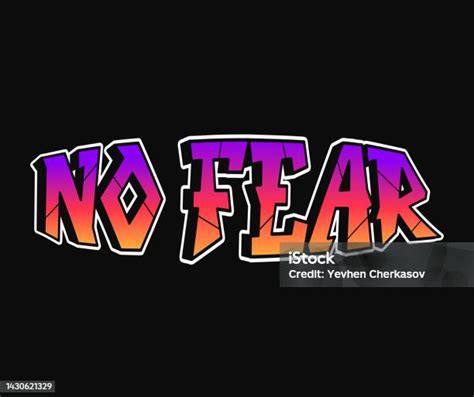 No Fear Word Trippy Psychedelic Graffiti Style Letters 벡터 손으로 그린 낙서 만화 로고 두려움 일러스트 레이 션 재미있는 멋진