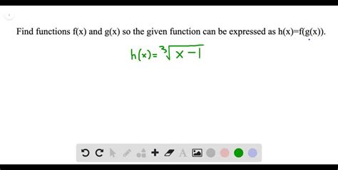 For The Following Exercises Find Functions Fx And Gx So The Given