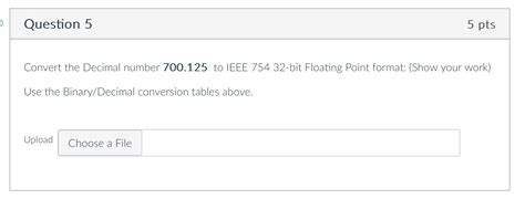 solved convert the decimal number 700 125 to ieee 754 32 bit