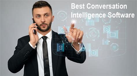 10 Best Conversation Intelligence Software In 2025