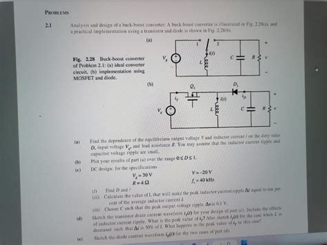 Analysis And Design Of A Buck Boost Converter A Chegg Com