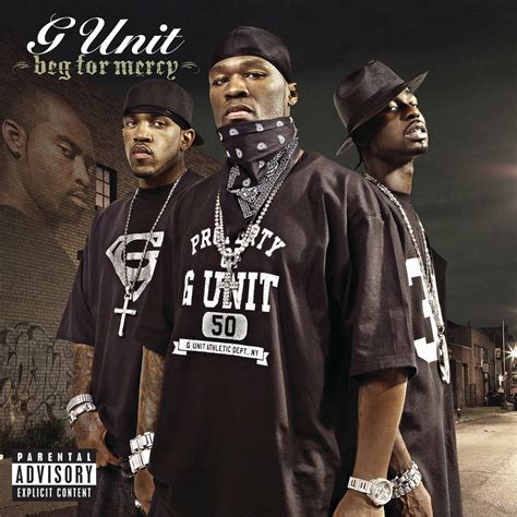 Beg For Mercy By G Unit Pandora