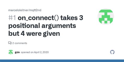 on connect takes 3 positional arguments but 4 were given · issue 1 · marceloleitner mqtt2rrd