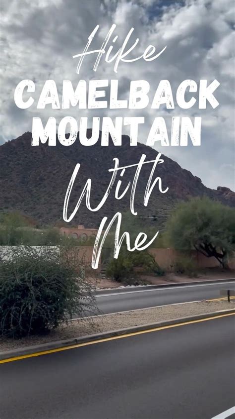 Hike Camelback Mountain With Me 🥾 Hiking Routes Hiking Tips Hiking