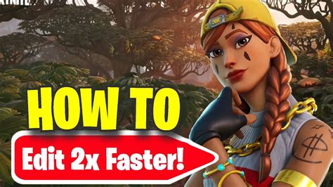 Tips To Edit X FASTER On Console PC Fortnite YouTube