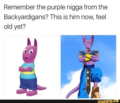Remember The Purple Nigga From The Backyardigans This Is Him Now Feel Old Yet Ifunny