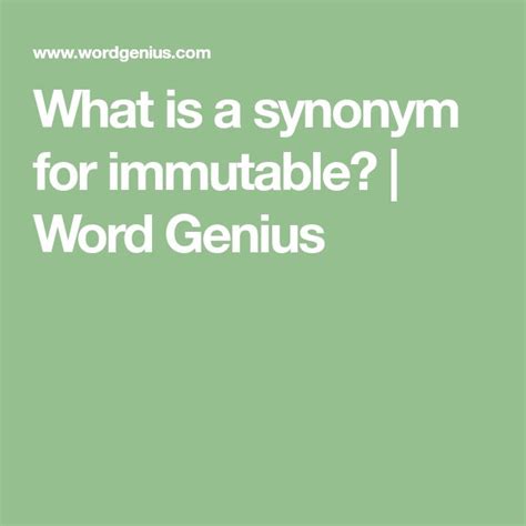 What Is A Synonym For Immutable Word Genius Synonym Word Of The