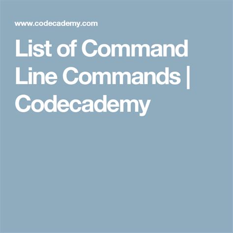 List Of Command Line Commands Codecademy Command Blog Websites Line