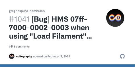 Bug Hms 07ff 7000 0002 0003 When Using Load Filament Service Without Ams · Issue 1041