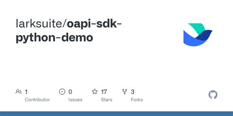 oapi sdk python demo readme md at main · larksuite oapi sdk python demo