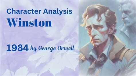 Character Analysis Winston Smith In 1984 By George Orwell Youtube