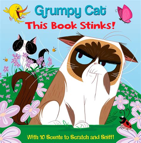 Grumpy Cat This Book Stinks With 10 Scents To Scratch And Sniff Green Valley Book Fair