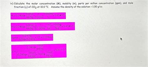Solved Iv Calculate The Molar Concentration M Molality