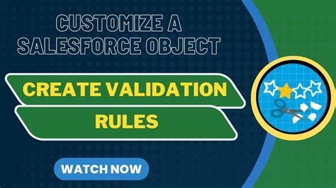 Salesforce Trailhead Create Validation Rules Youtube