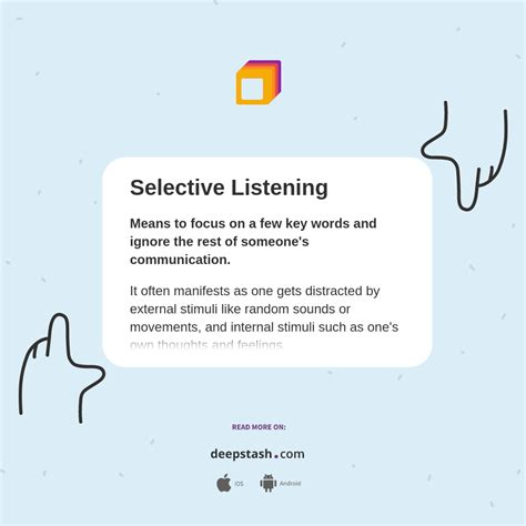 Selective Listening Deepstash