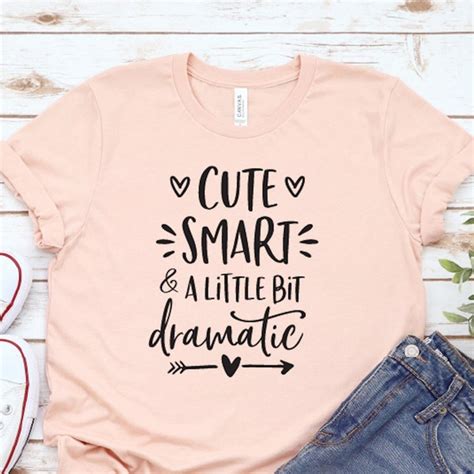 Cute Sayings Shirt Etsy