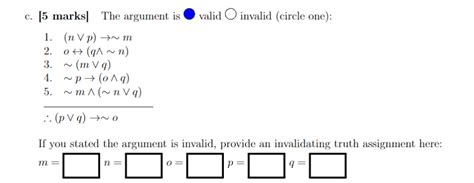Solved For Each Of The Following Logical Arguments Either