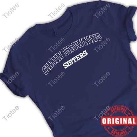 Sinjin Drowning Sisters Tee Shirt Tiotee