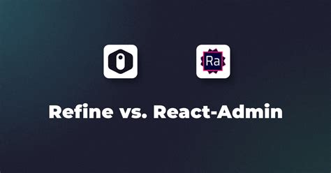 React Admin Vs Refine Which React Framework Is Best For B2b Apps Refine