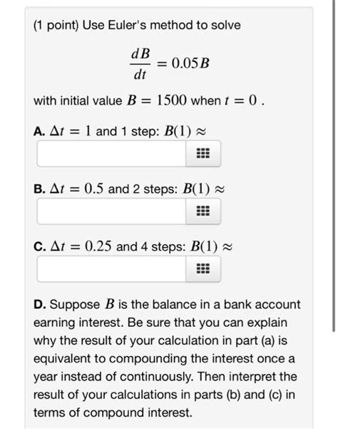 solved 1 point use euler s method to solve db 0 05b dt