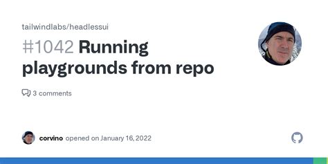 Running Playgrounds From Repo · Issue 1042 · Tailwindlabsheadlessui · Github