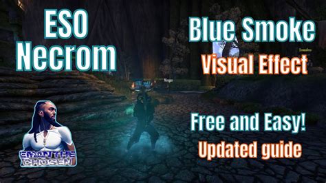 Eso Free Blue Smoke Visual Effect How To Get Necrom Update Youtube